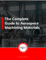 The Complete Guide to Aerospace Machining Materials